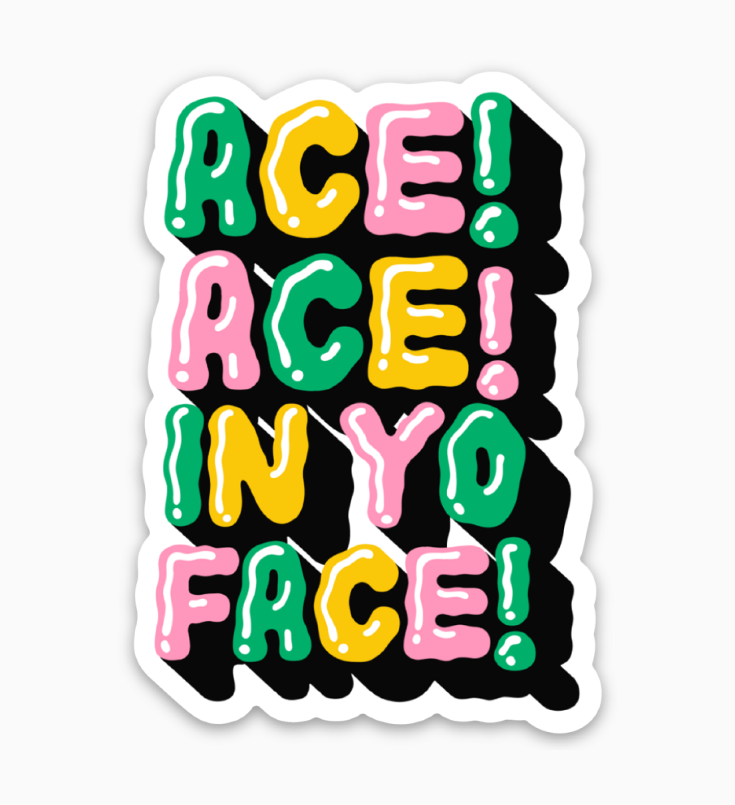 Ace! Ace! In Yo Face! | Volleyball Sticker | Volleyballa